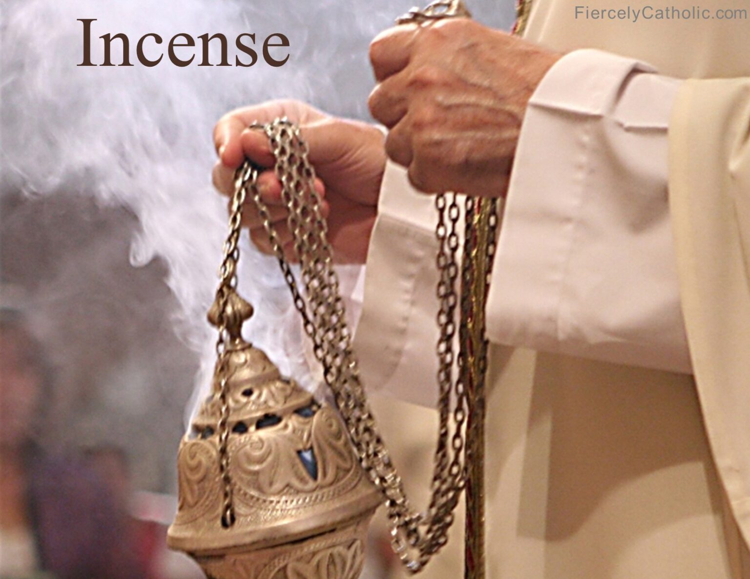Incense – Fiercely Catholic