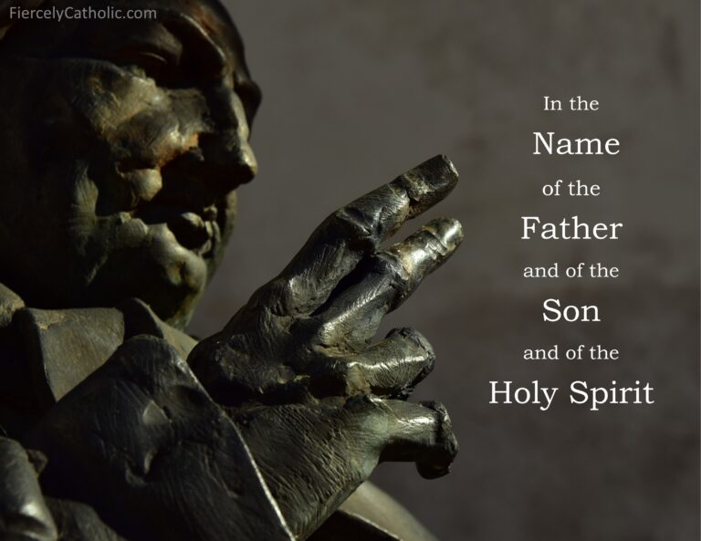 Sign of the Cross – Fiercely Catholic