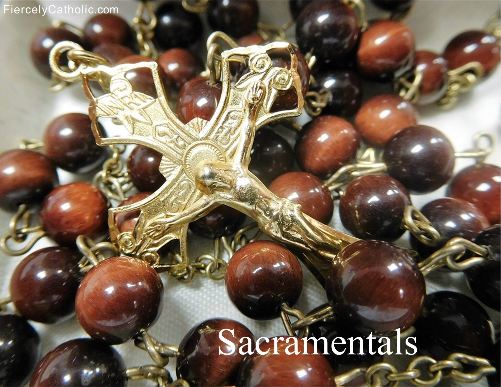 Sacramentals – Fiercely Catholic