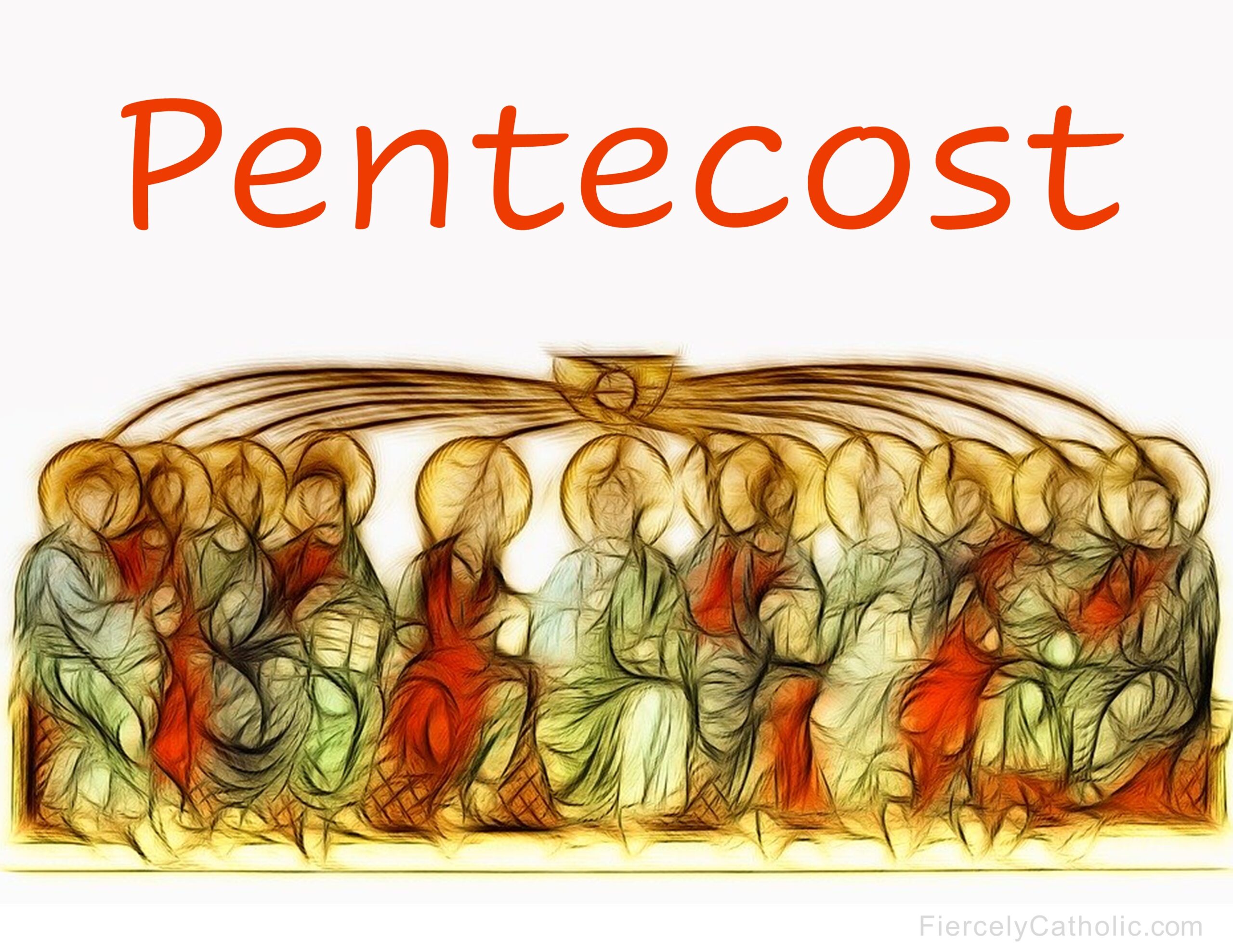 Pentecost - Fiercely Catholic