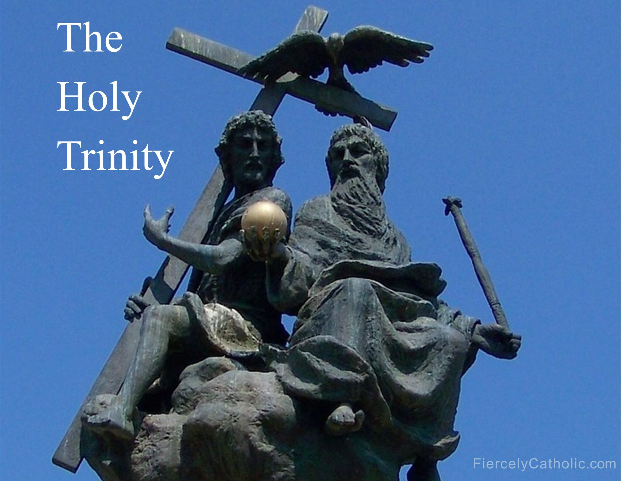 The Holy Trinity – Fiercely Catholic
