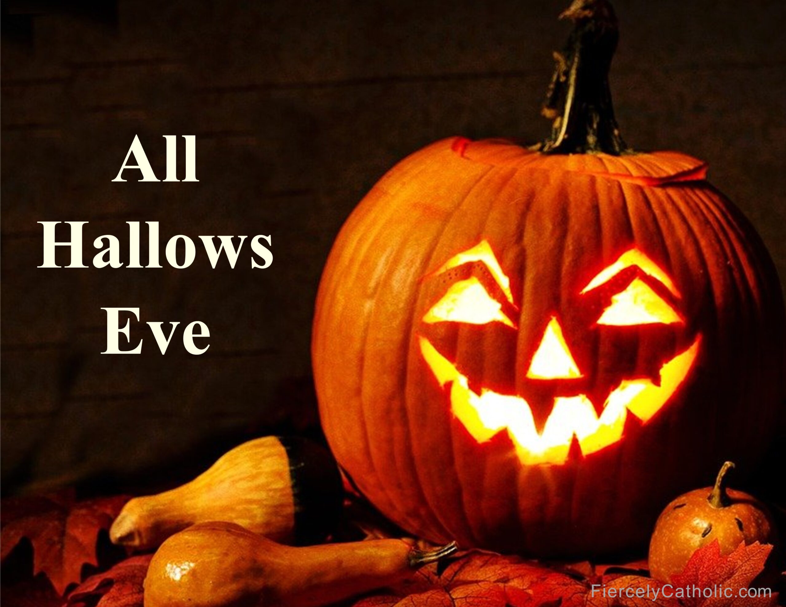 Halloween - Fiercely Catholic