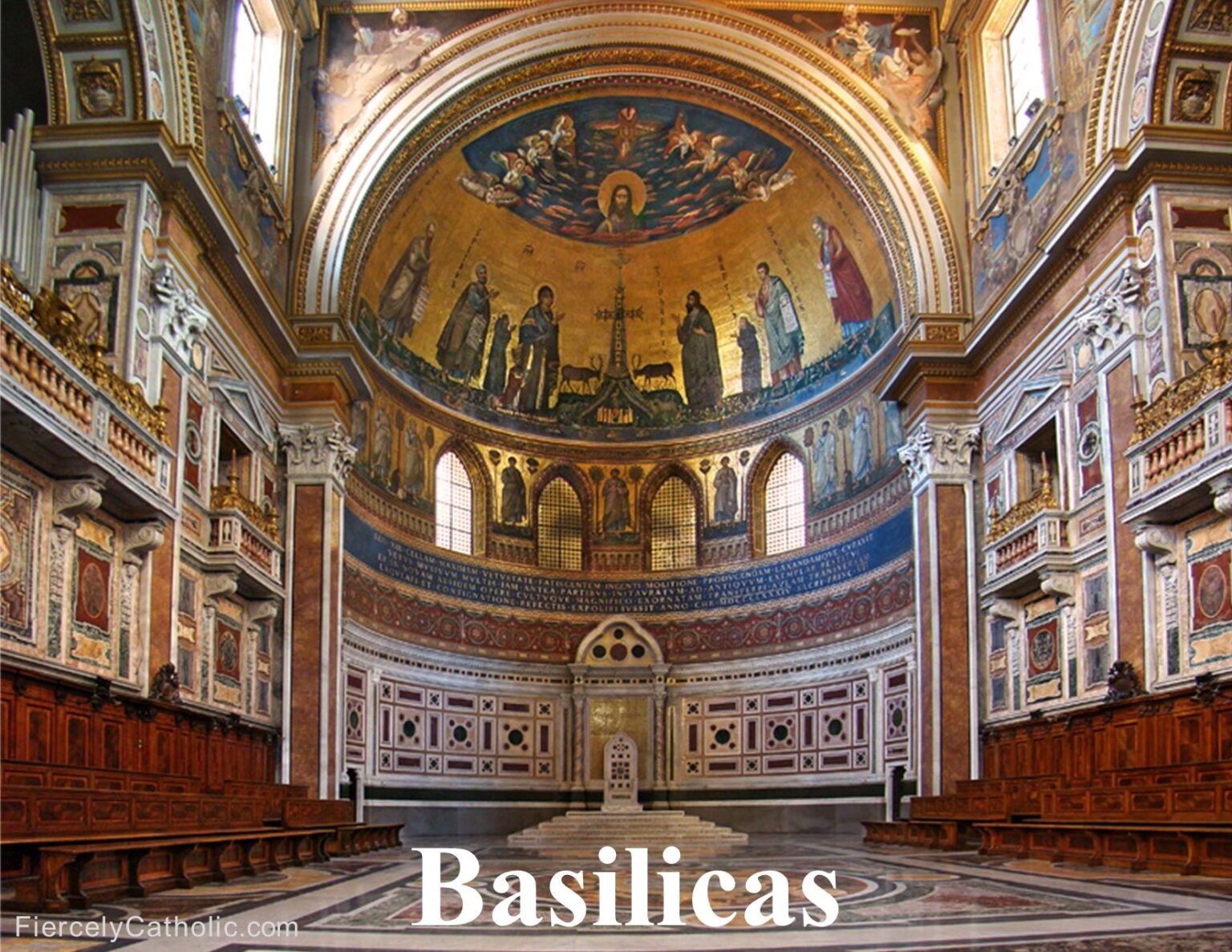 Catholic Basilicas – Fiercely Catholic