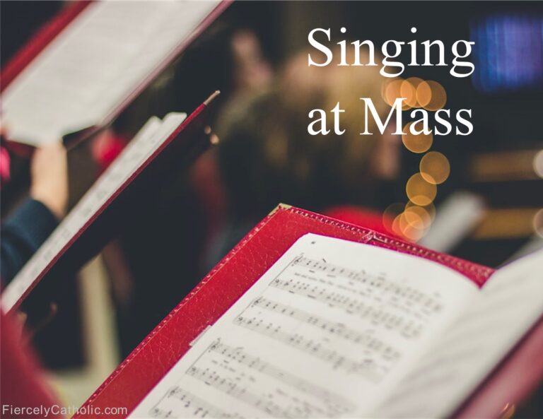 Singing at Catholic Mass – Fiercely Catholic