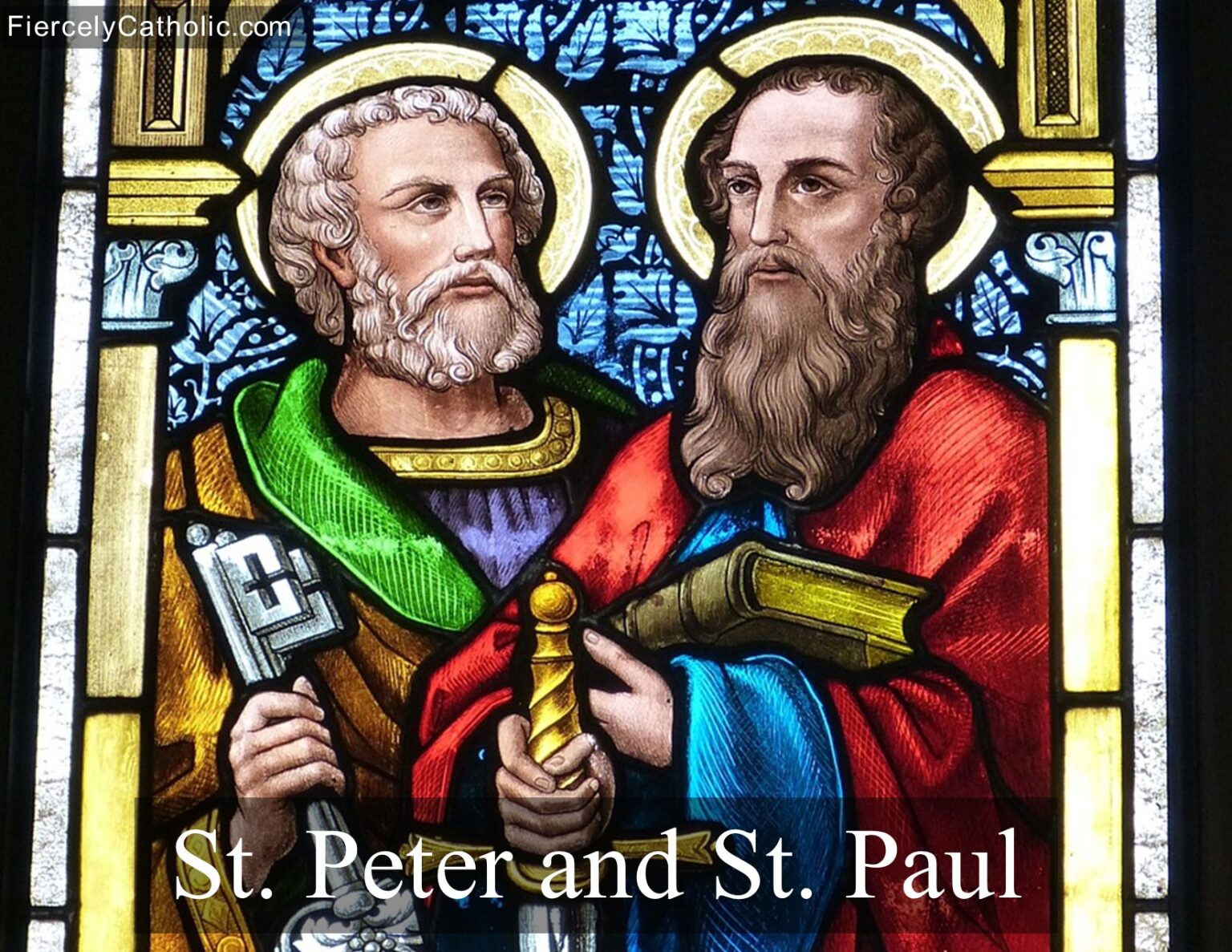 St. Peter and St. Paul – Fiercely Catholic
