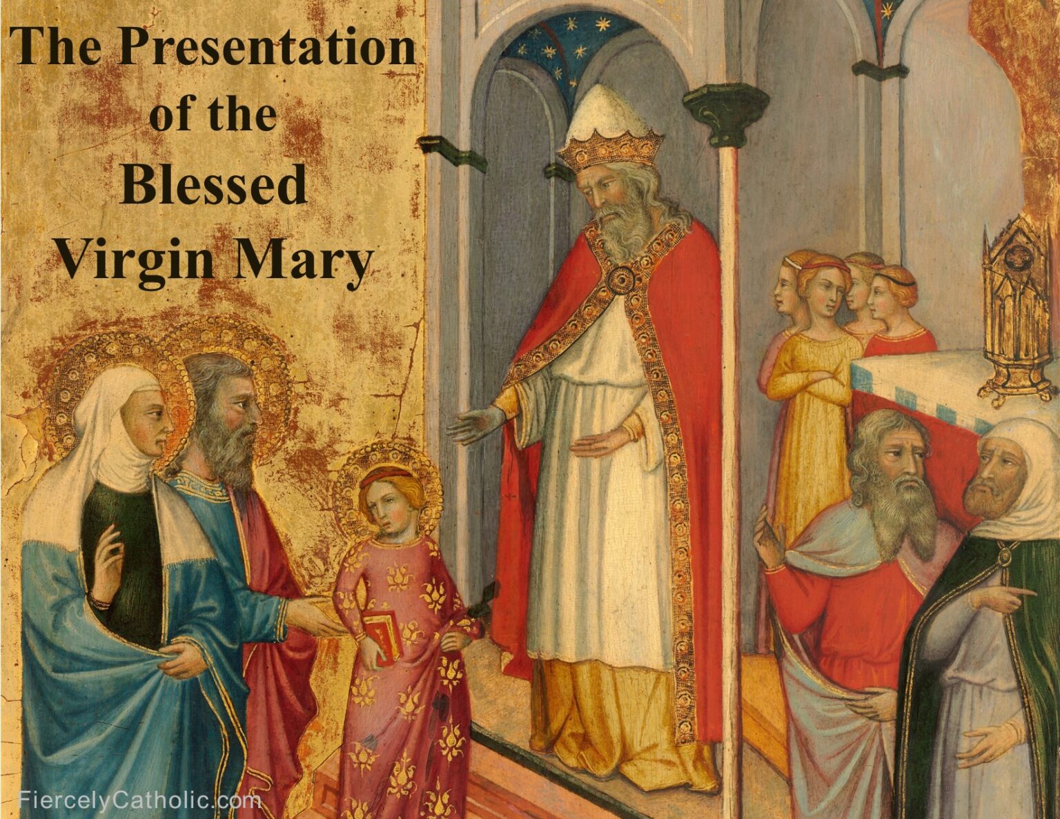 The Presentation of Mary – Fiercely Catholic