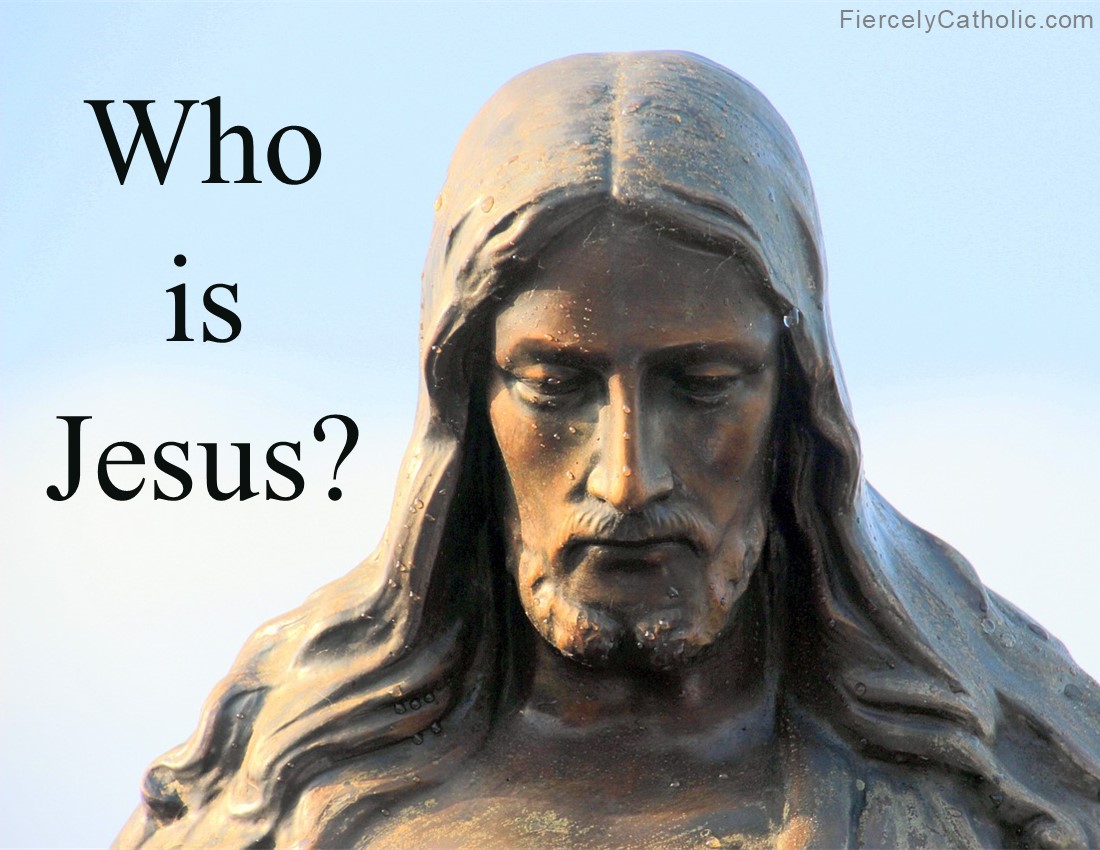 Jesus – Fiercely Catholic