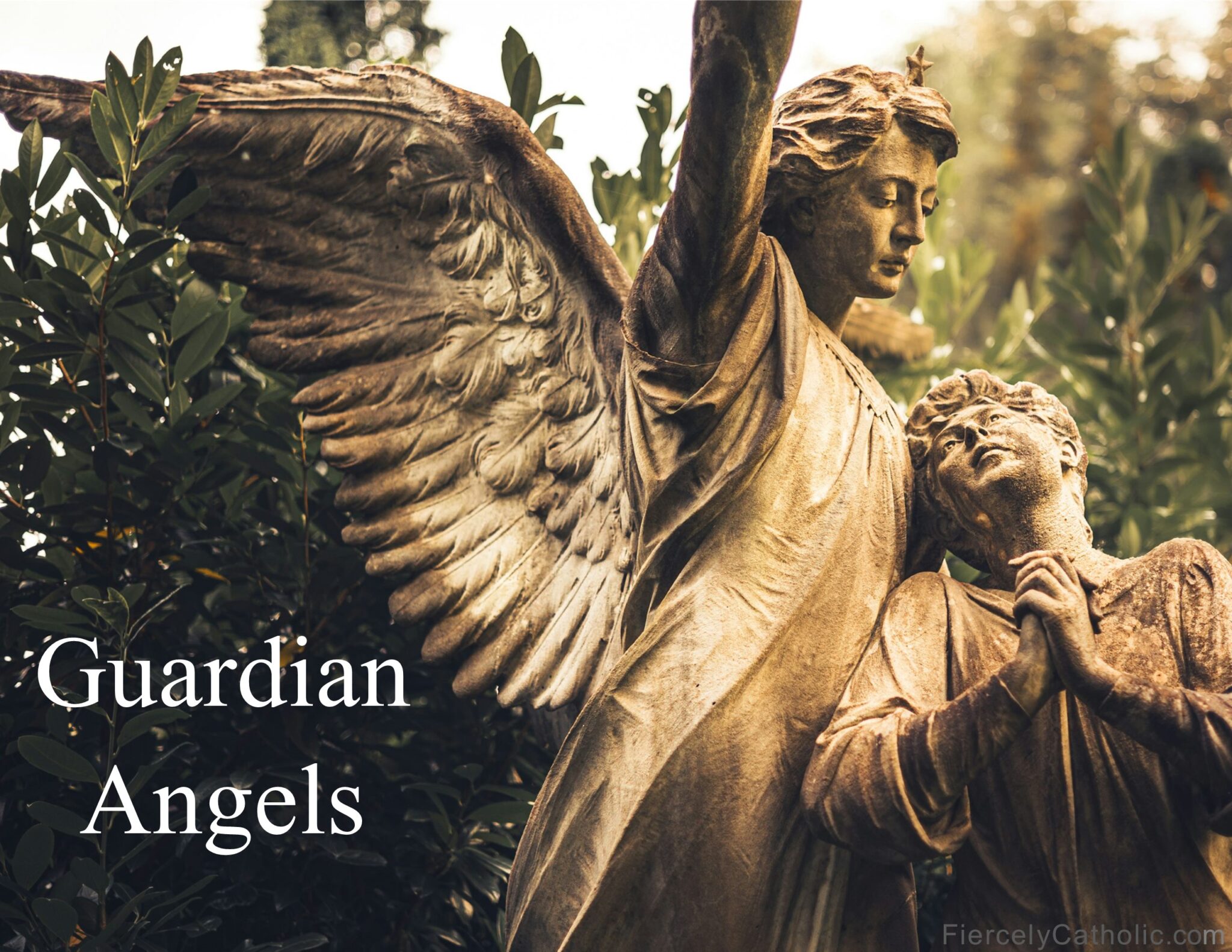 Guardian Angels – Fiercely Catholic